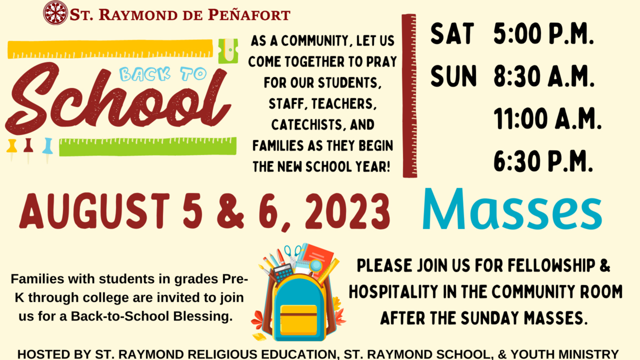 Back to School Mass Sun 8/6 630pm | Saint Raymond